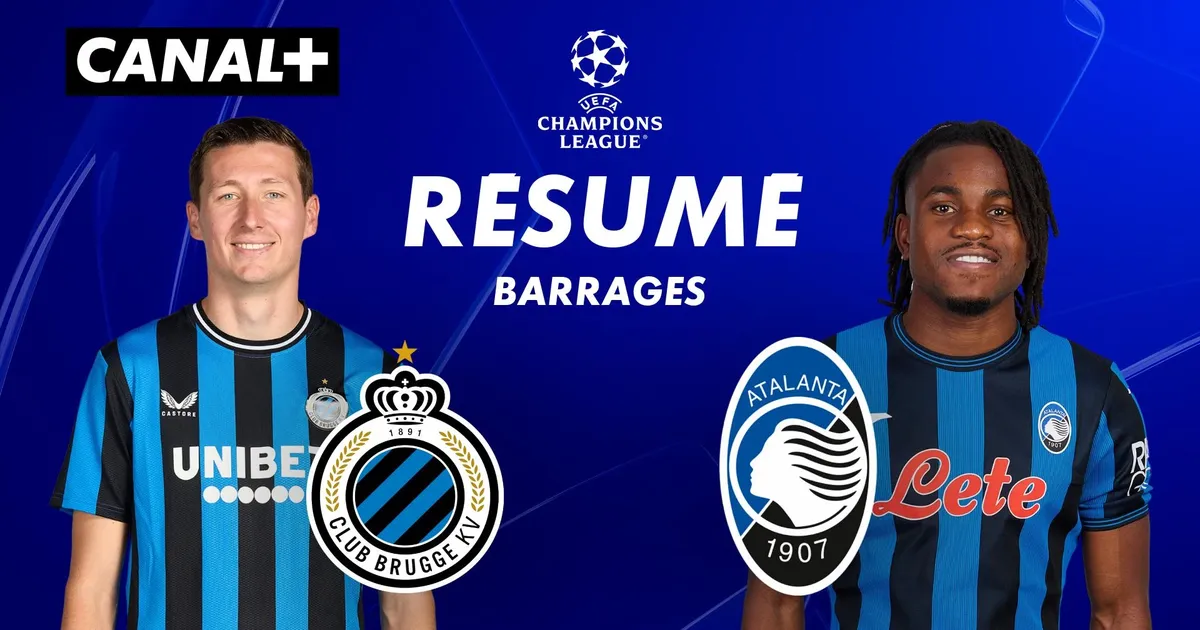 Le résumé de Bruges / Atalanta en streaming direct et replay sur CANAL+ ...