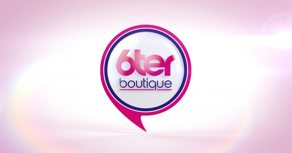 La boutique 6ter en streaming direct et replay sur CANAL+ | myCANAL