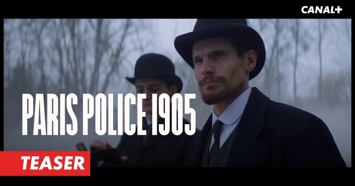 Paris Police 1905 en streaming direct et replay sur CANAL+ | myCANAL