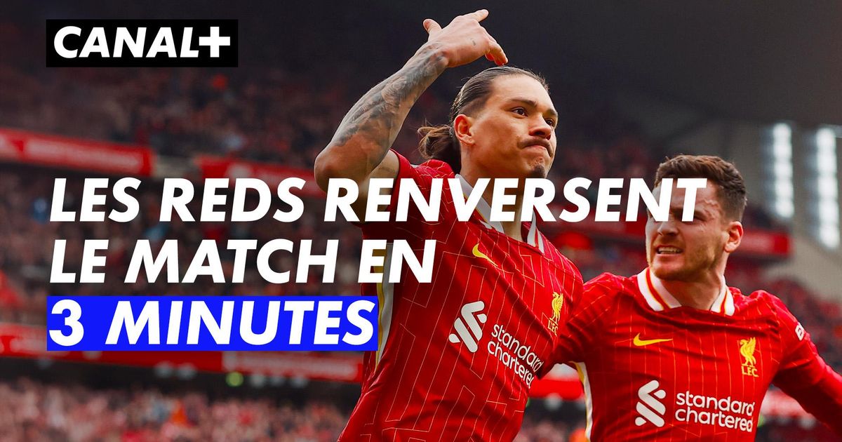 Liverpool renverse le match en 3 minutes - Premier League 2024-25 (J28 ...