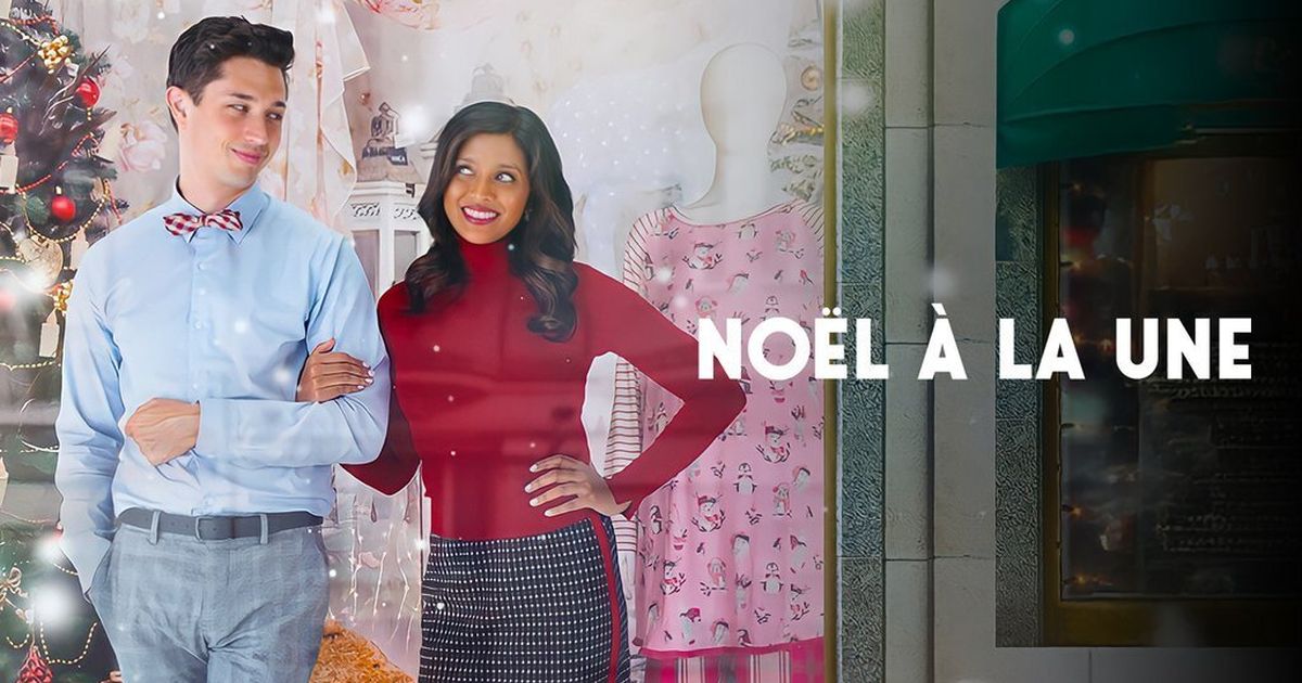 Résumé et casting Noël à la une Téléfilm Comédie sentimentale 1h23 2019 ...