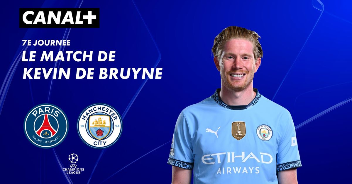 Résumé et casting Focus sur le match de Kevin De Bruyne contre Paris ...