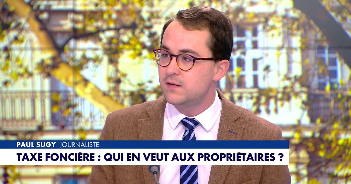 Résumé et casting L'édito de Paul Sugy : «Taxe foncière : qui en veut ...
