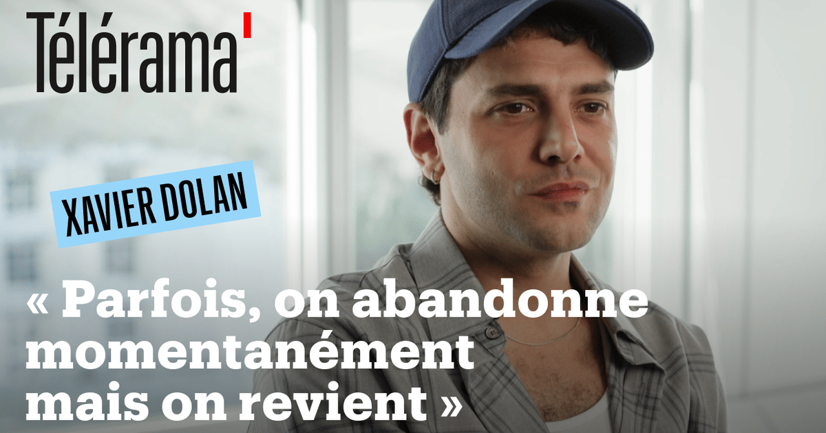 Résumé et casting Xavier Dolan : “Je ne m’accommode pas de la réalité ...