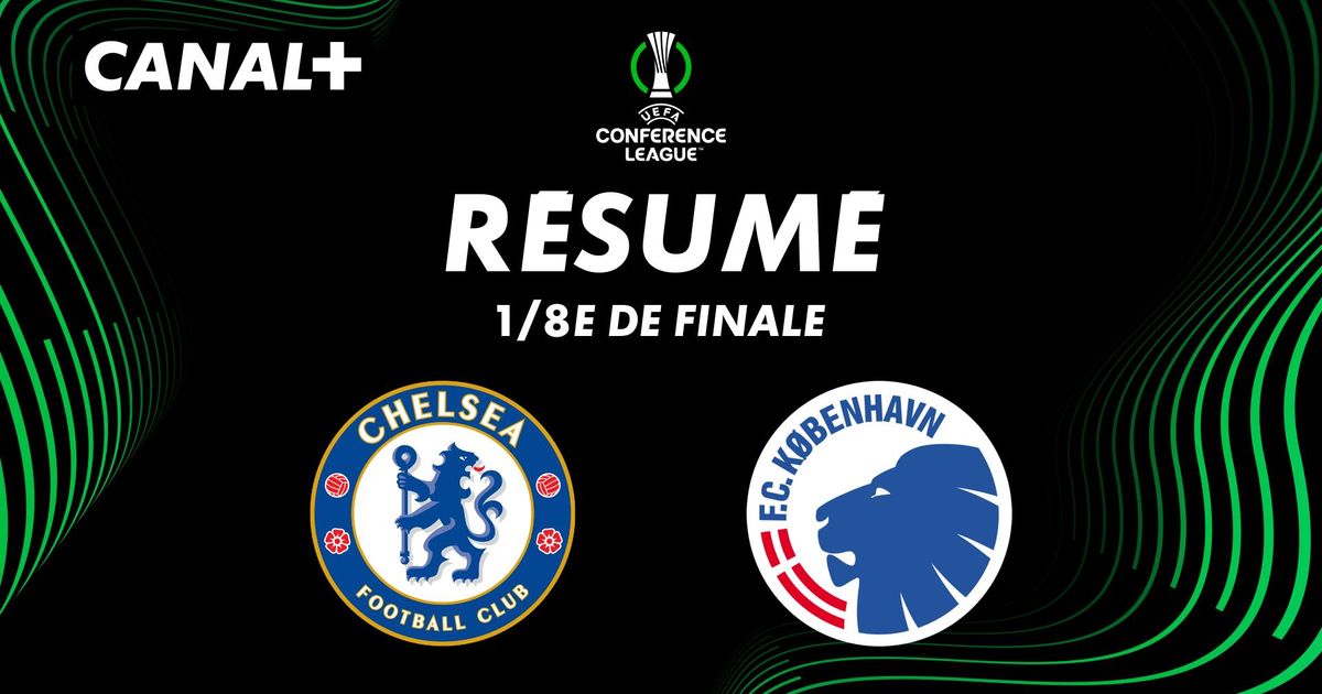 Le résumé de Chelsea / FC Kobenhavn en streaming direct et replay sur ...