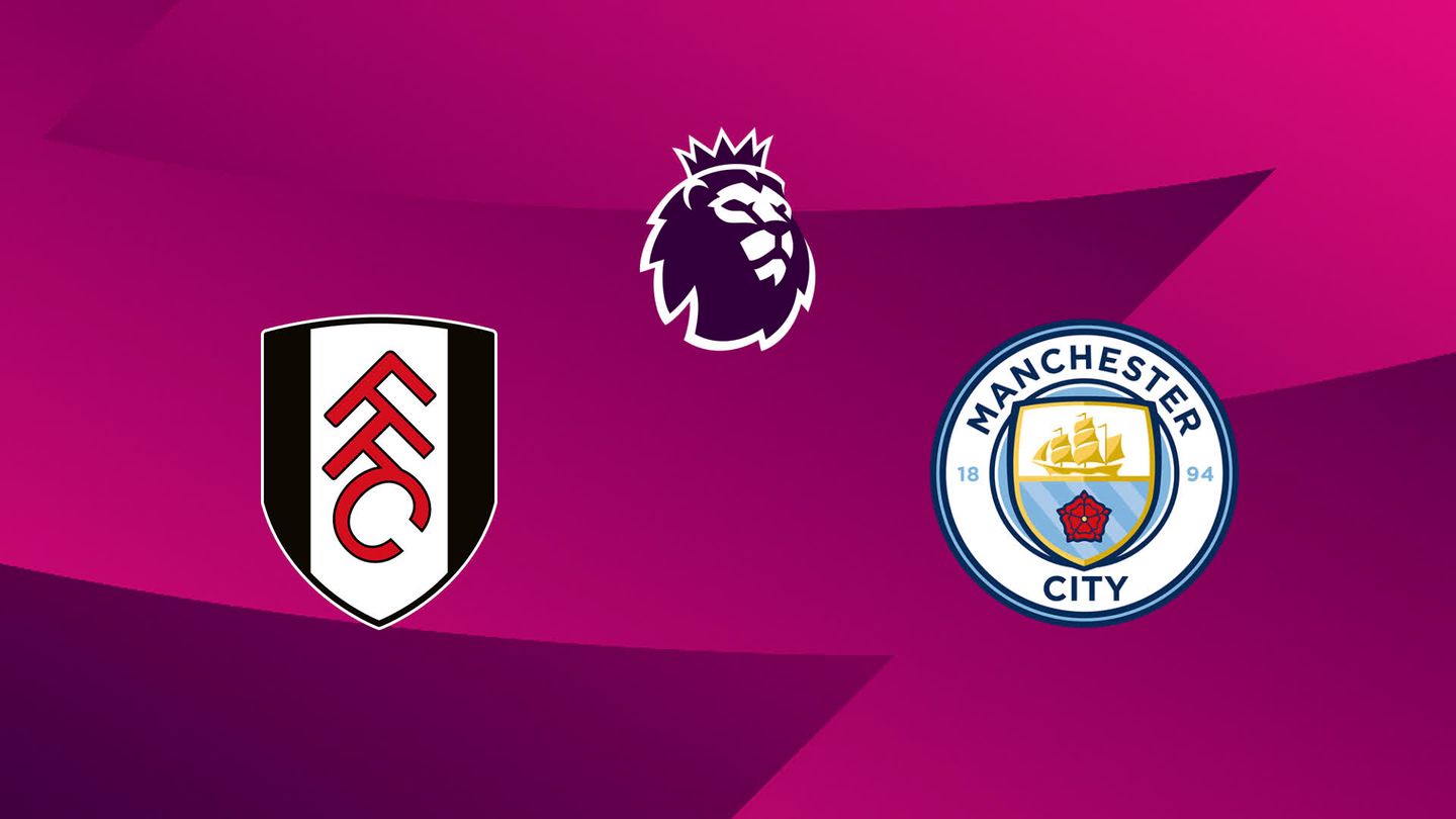 Fulham / Manchester City en streaming direct et replay sur CANAL+ ...