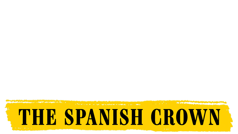 The Spanish Crown Streaming Doc. Histoire | myCANAL